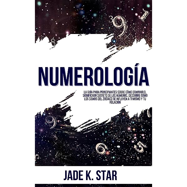 El Significado de los Números: Descubre los Secretos de Numeroso ...